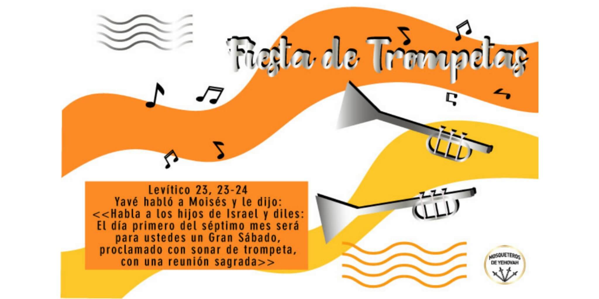 5. Las Fiestas de Yehovah Trompetas o Yom Teruah - Mosqueteros de Yehovah