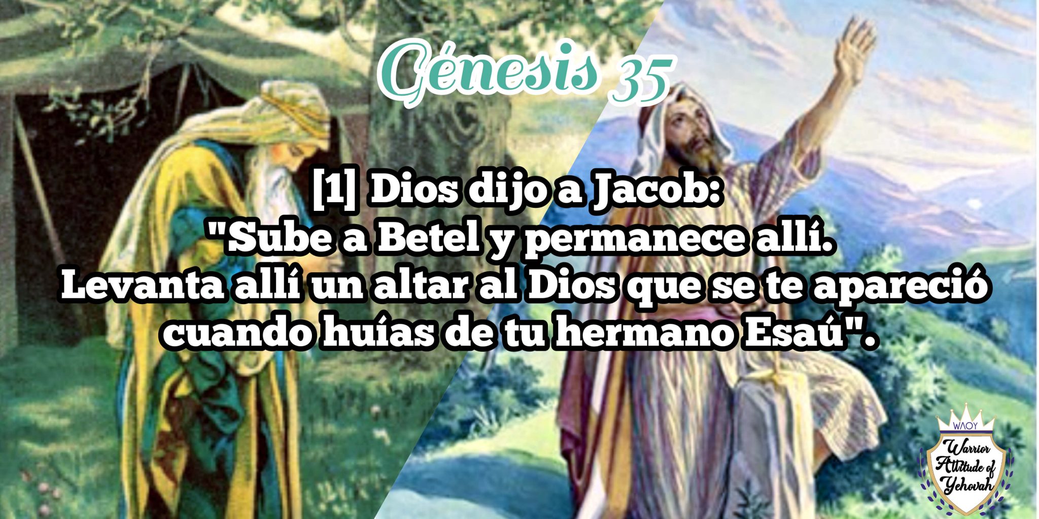 Génesis Capítulo 35 - Mosqueteros de Yehovah