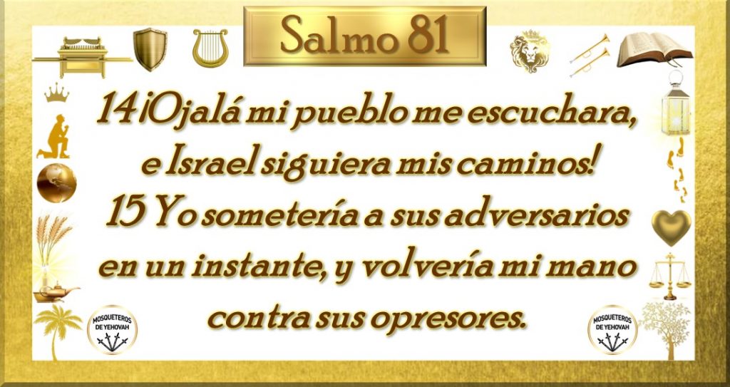Salmos Capítulo 81 - Mosqueteros de Yehovah