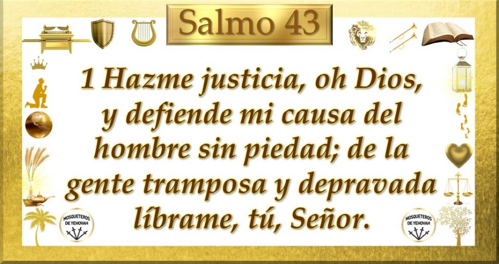 Salmos Capítulo 43 - Mosqueteros de Yehovah