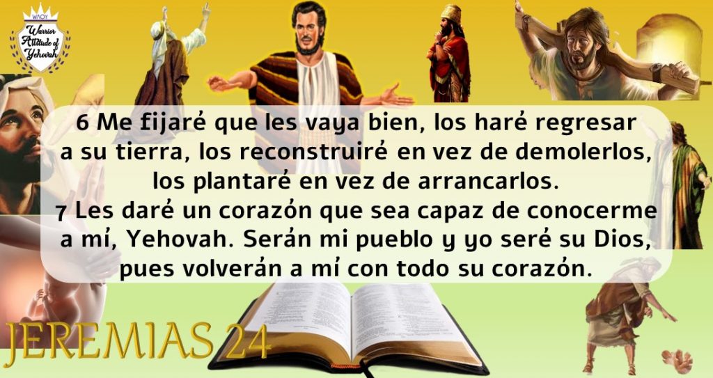 Jeremías Capítulo 24 - Mosqueteros de Yehovah