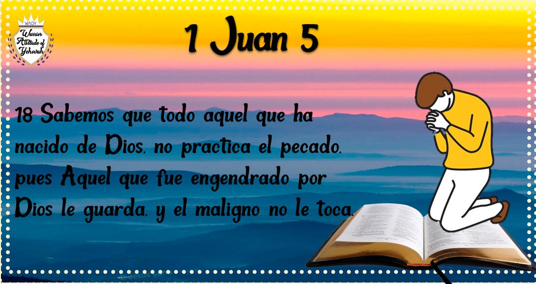 1 Juan Cap tulo 5 Mosqueteros De Yehovah