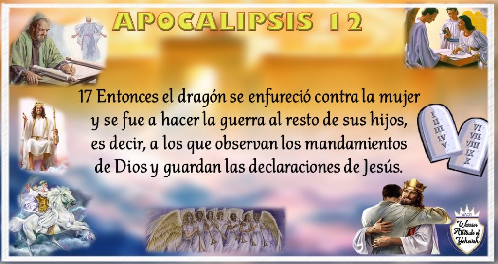 Apocalipsis Capítulo 12 - Mosqueteros de Yehovah