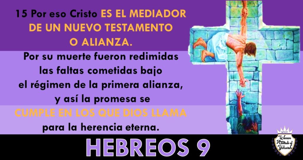 Hebreos Capítulo 9 - Mosqueteros de Yehovah